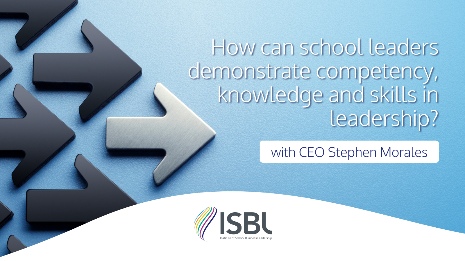 How can school leaders demonstrate competency, knowledge and skills in ...